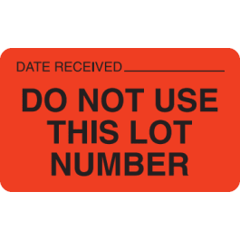 "Do Not Use This Lot Number" Labels | Marketlab